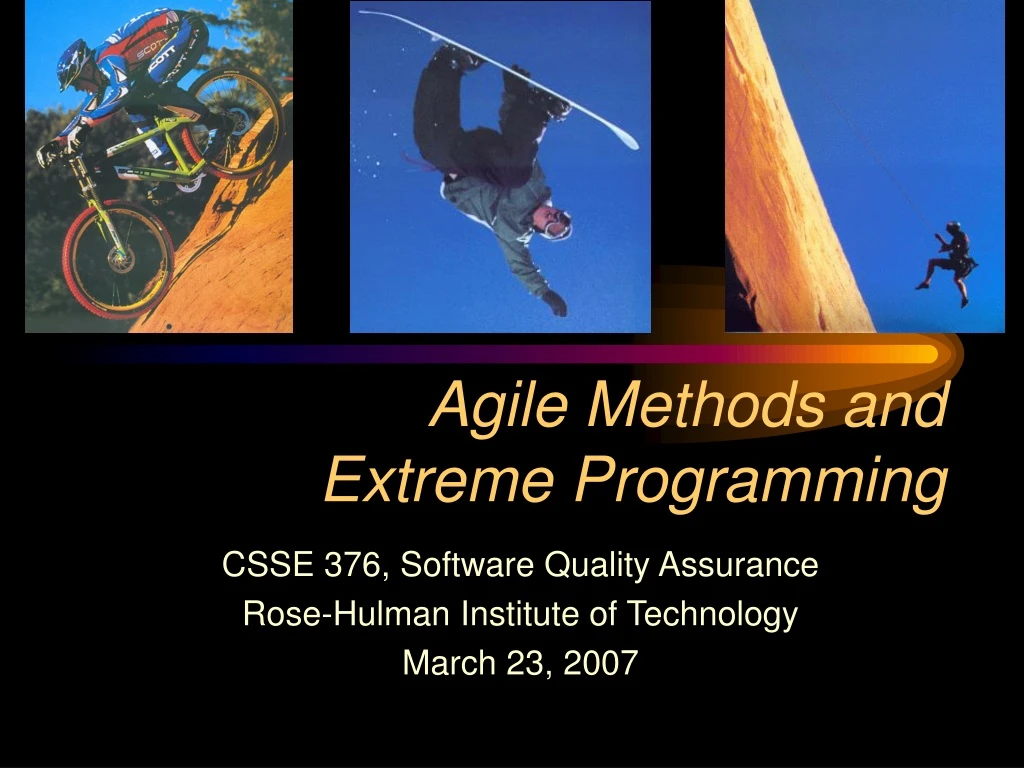 Ppt Agile Methods And Extreme Programming Powerpoint Presentation