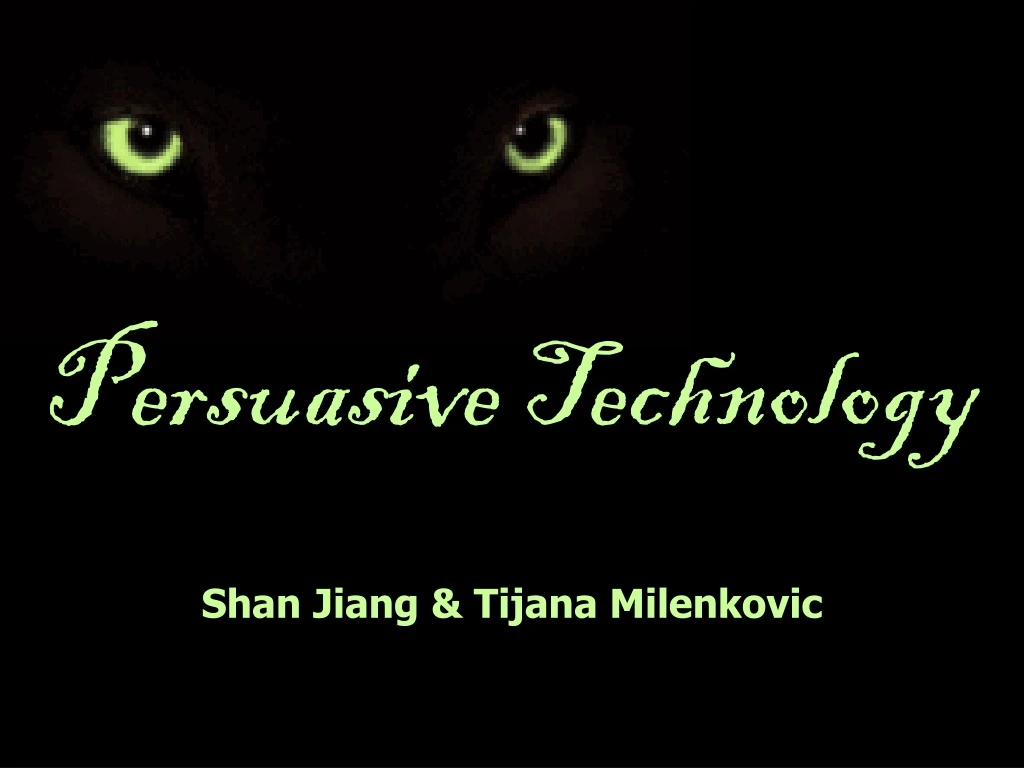 PPT - Persuasive Technology PowerPoint Presentation, free download - ID ...