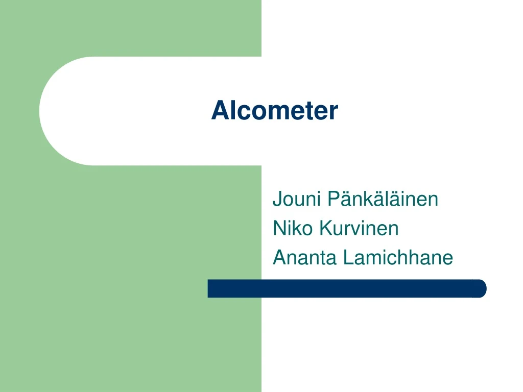 PPT - Alcometer PowerPoint Presentation, free download - ID:9071907