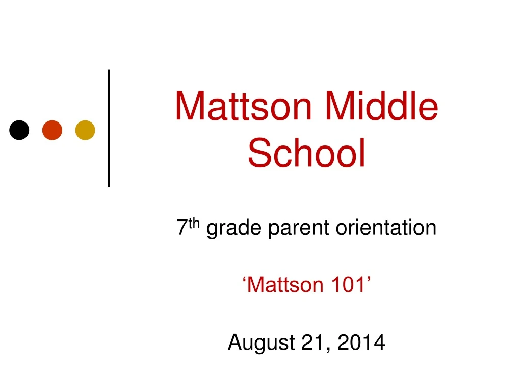 PPT - Mattson Middle School PowerPoint Presentation, free download - ID ...