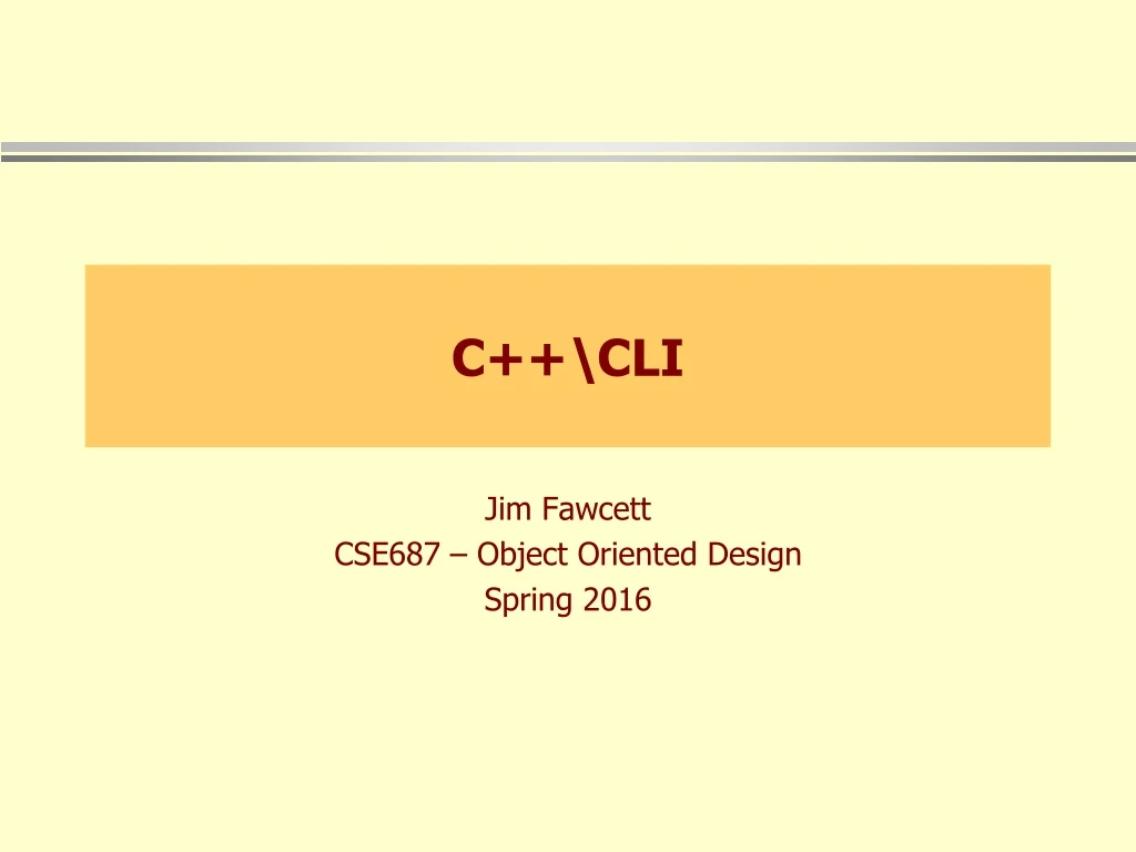 PPT - C++\CLI PowerPoint Presentation, free download - ID:9073005
