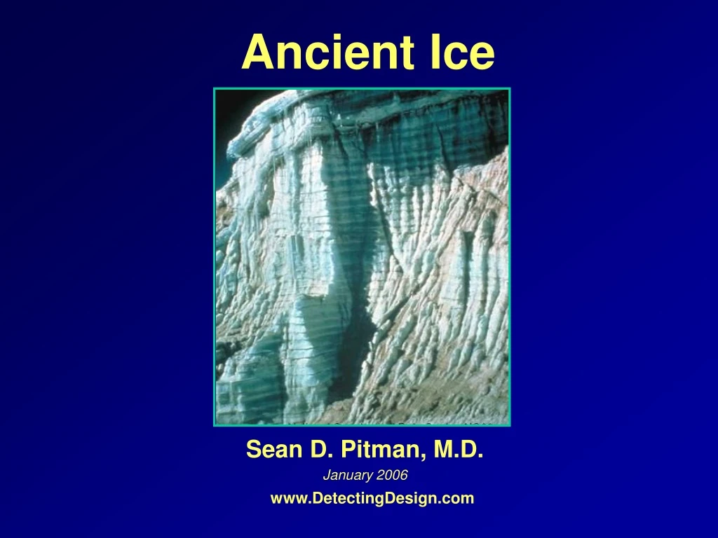 PPT - Ancient Ice PowerPoint Presentation, free download - ID:9073032