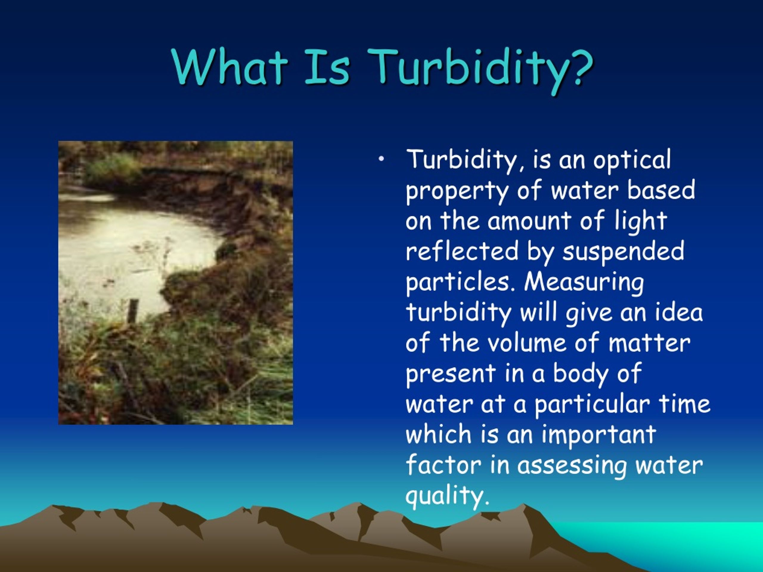 PPT Turbidity In Water Impacts Influences And Solutions PowerPoint PPT Turbidity In Water Impacts Influences And Solutions PowerPoint