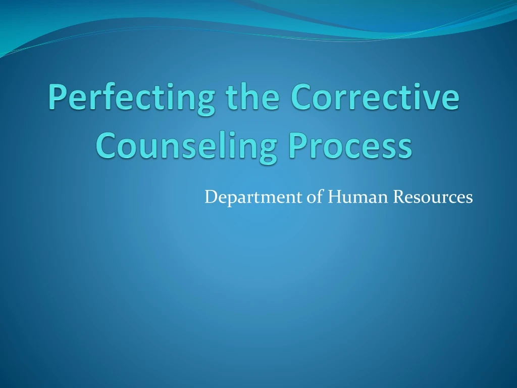 PPT - Perfecting the Corrective Counseling Process PowerPoint ...