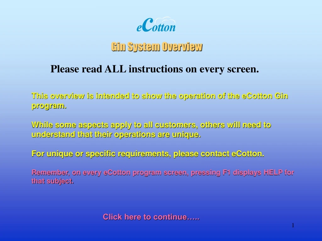 PPT - This overview is intended to show the operation of the eCotton ...