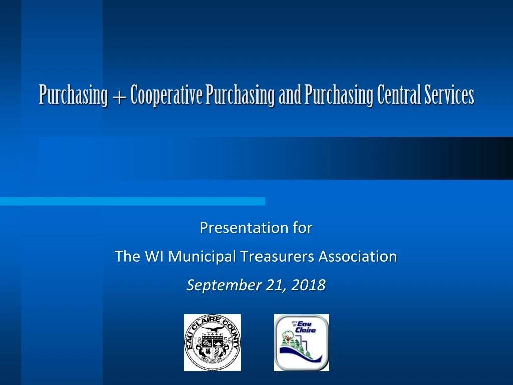 PPT - Purchasing + Cooperative Purchasing and Purchasing Central ...