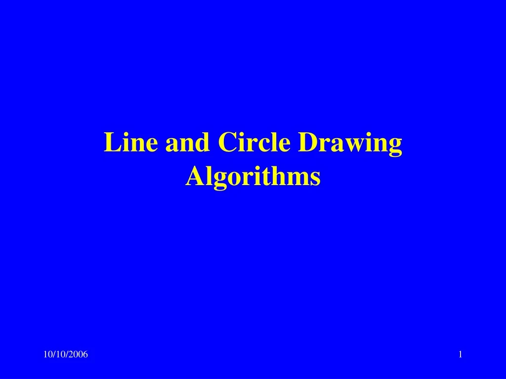 PPT - Line and Circle Drawing Algorithms PowerPoint Presentation, free ...