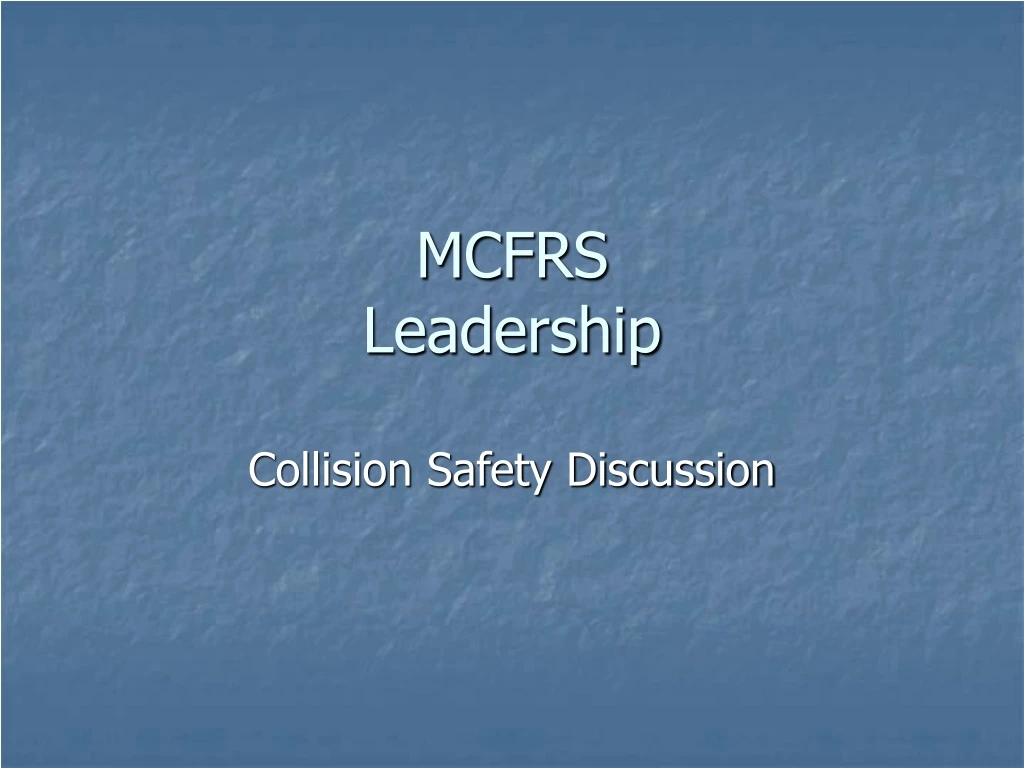 PPT - MCFRS Leadership PowerPoint Presentation, free download - ID:9077537