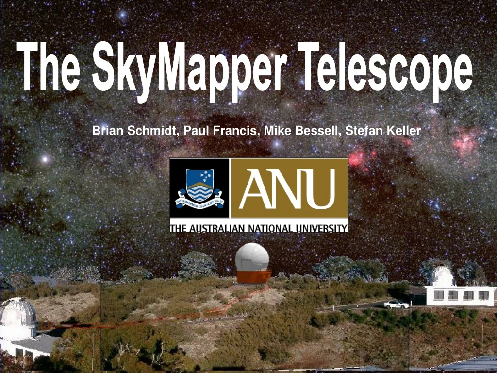 PPT - The SkyMapper Telescope PowerPoint Presentation, free download ...