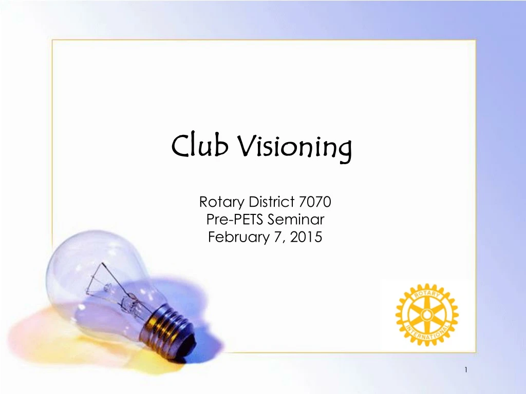 PPT - Club Visioning PowerPoint Presentation, free download - ID:9077924