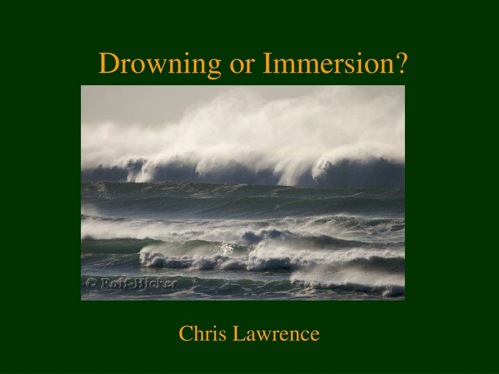 PPT - Drowning or Immersion? PowerPoint Presentation, free download ...