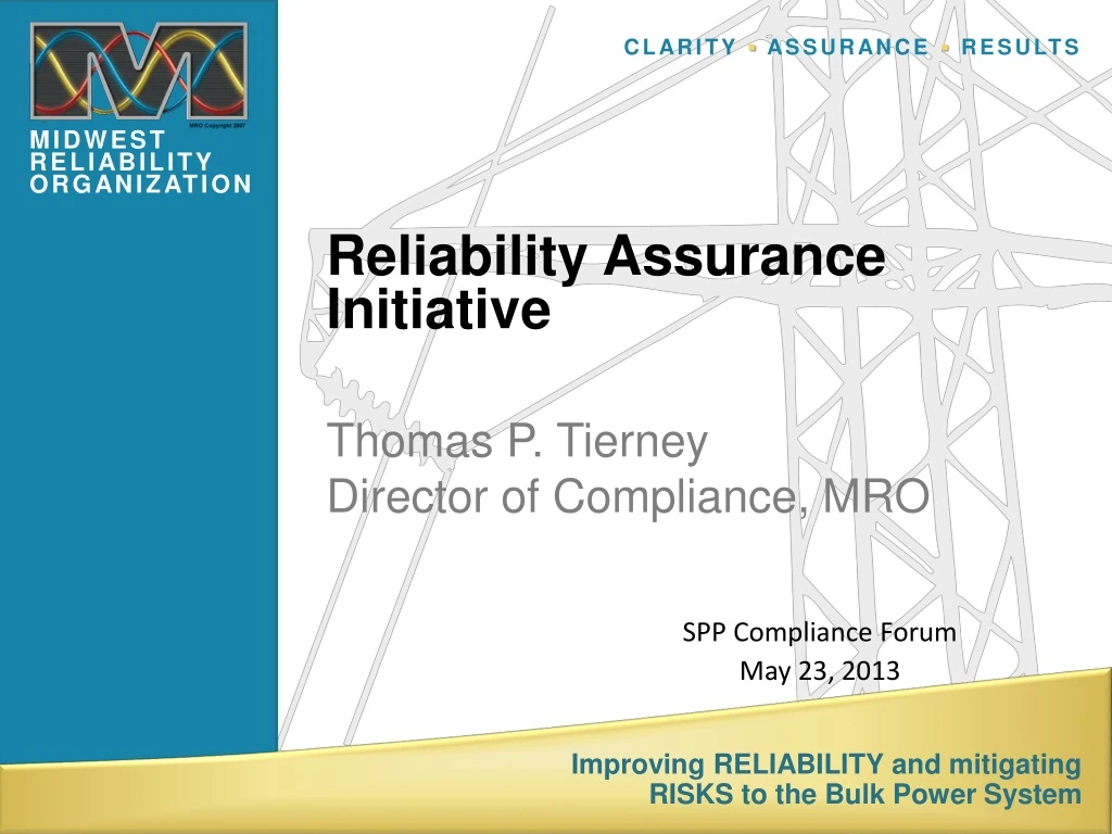 PPT - Reliability Assurance Initiative PowerPoint Presentation, free ...