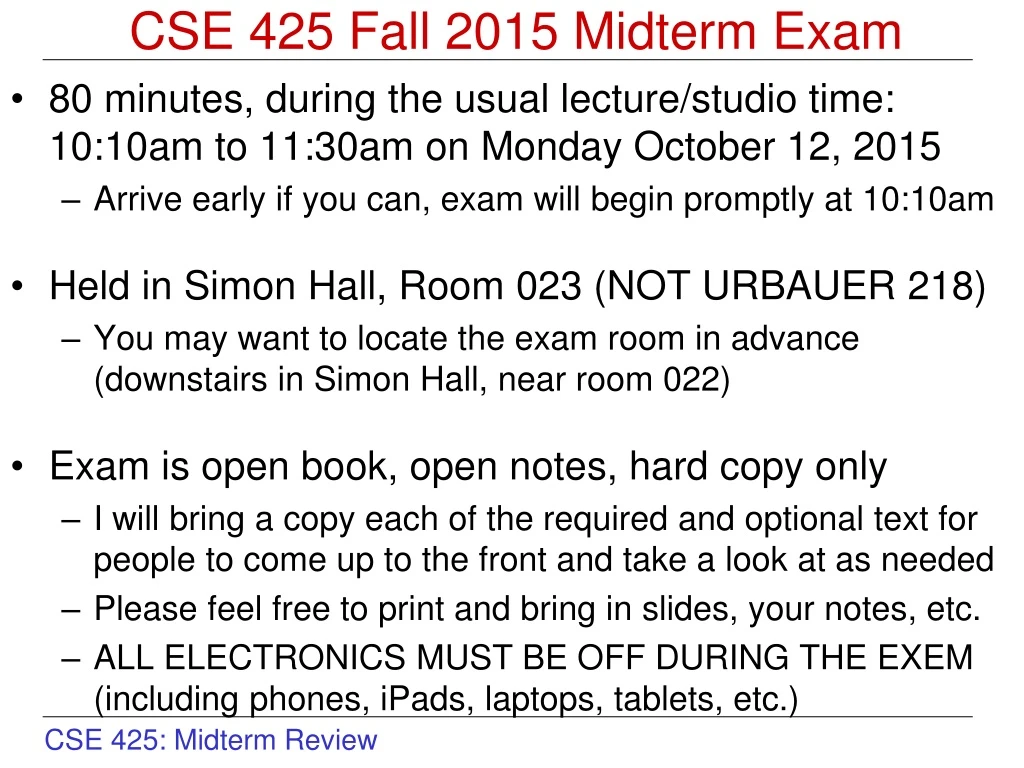 PPT - CSE 425 Fall 2015 Midterm Exam PowerPoint Presentation, free download - ID:9078659