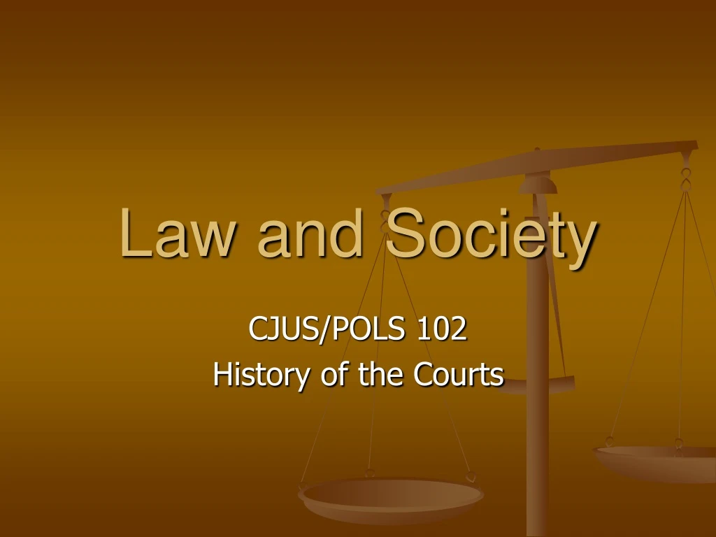 Ppt Law And Society Powerpoint Presentation Free Download Id 9079078