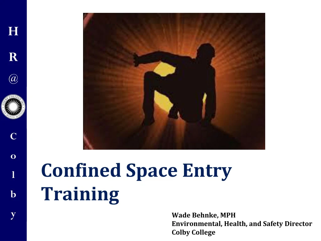PPT - Confined Space Entry Training PowerPoint Presentation, free ...