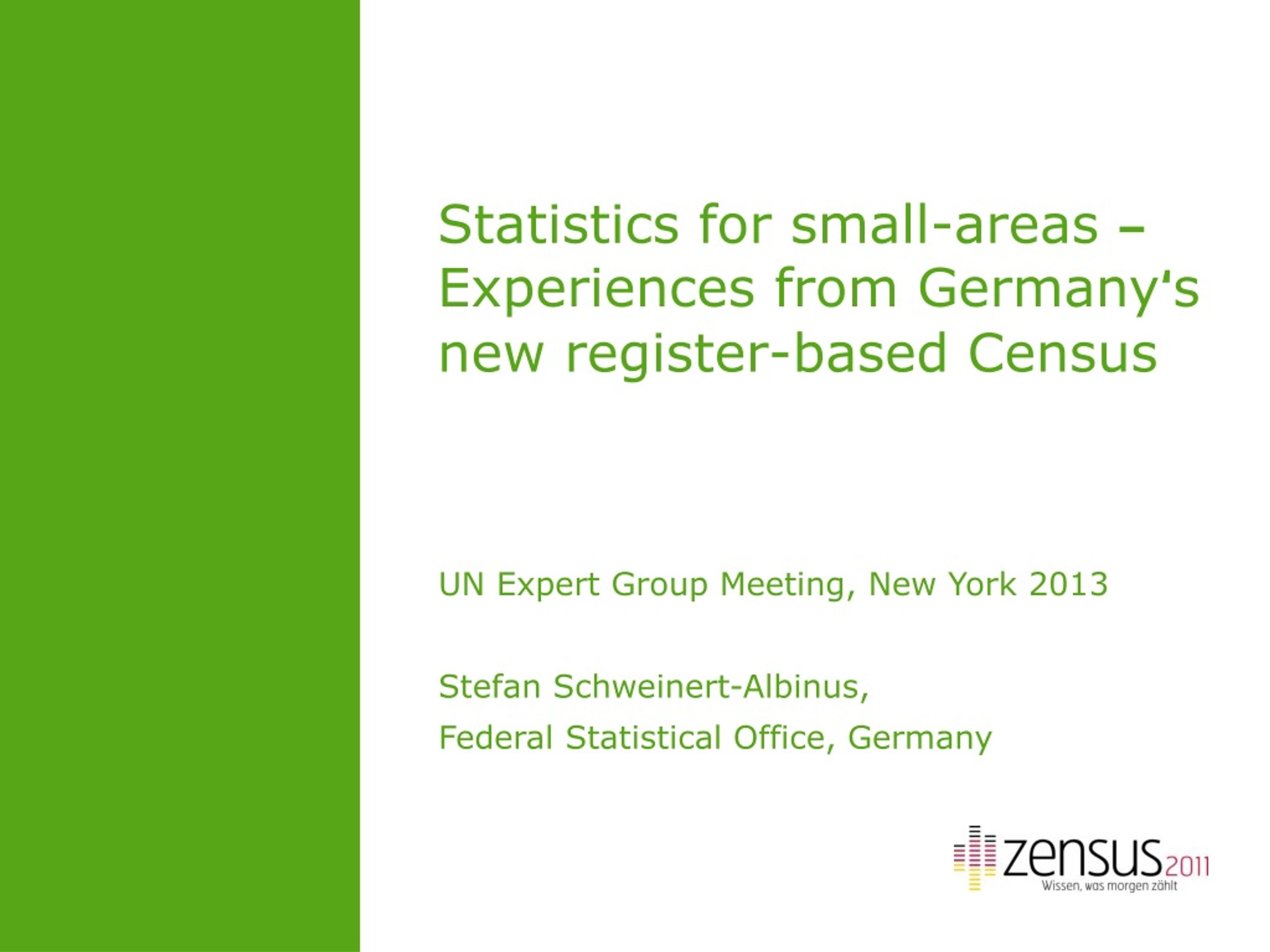PPT - Statistics for small-areas – Experiences from Germany ‘ s new ...
