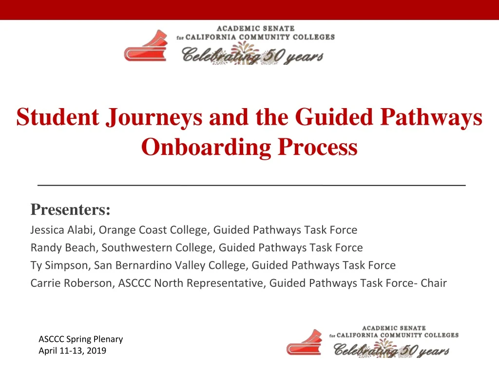 PPT - Student Journeys and the Guided Pathways Onboarding Process PowerPoint Presentation - ID ...