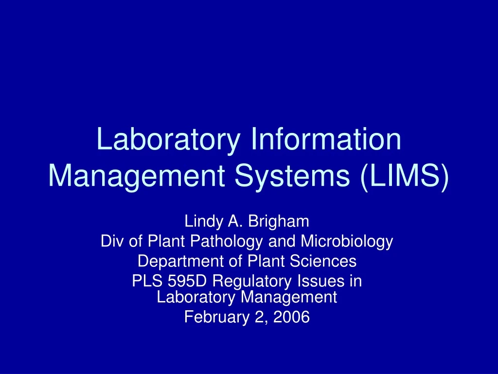 PPT - Laboratory Information Management Systems (LIMS) PowerPoint ...