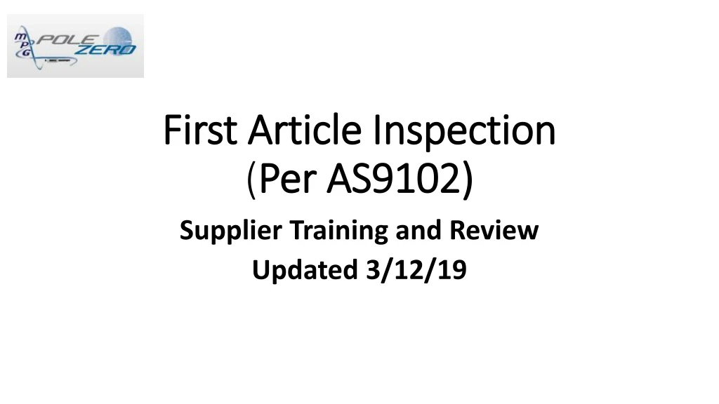 PPT - First Article Inspection ( Per AS9102) PowerPoint Presentation ...