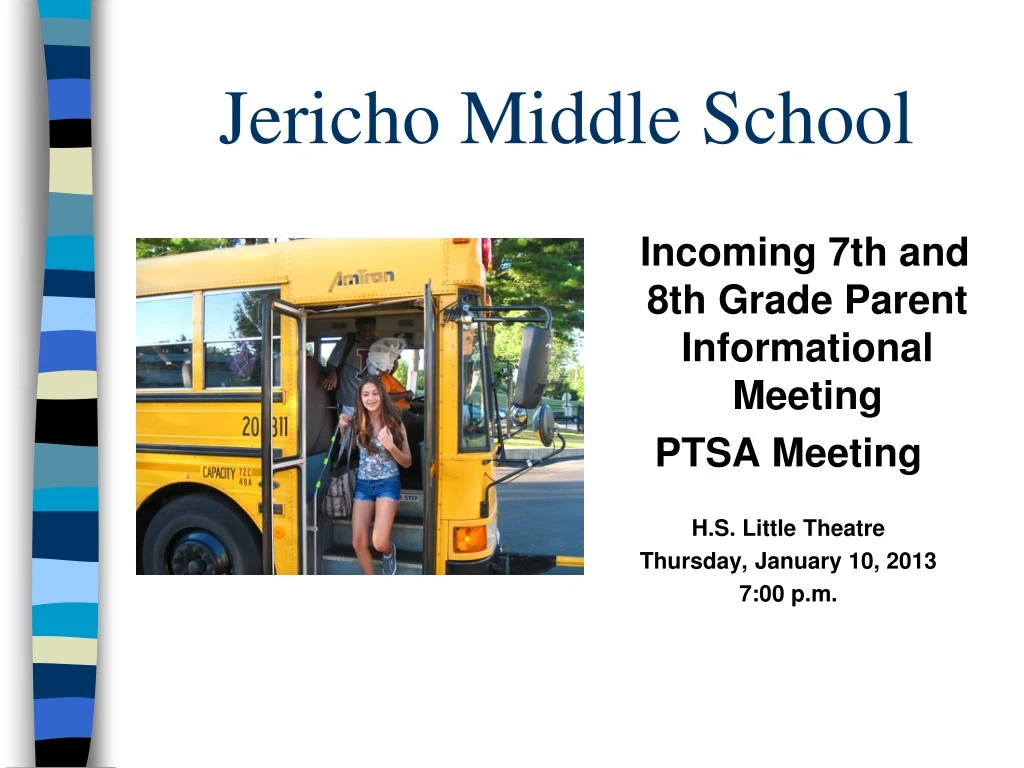 PPT - Jericho Middle School PowerPoint Presentation, free download - ID ...