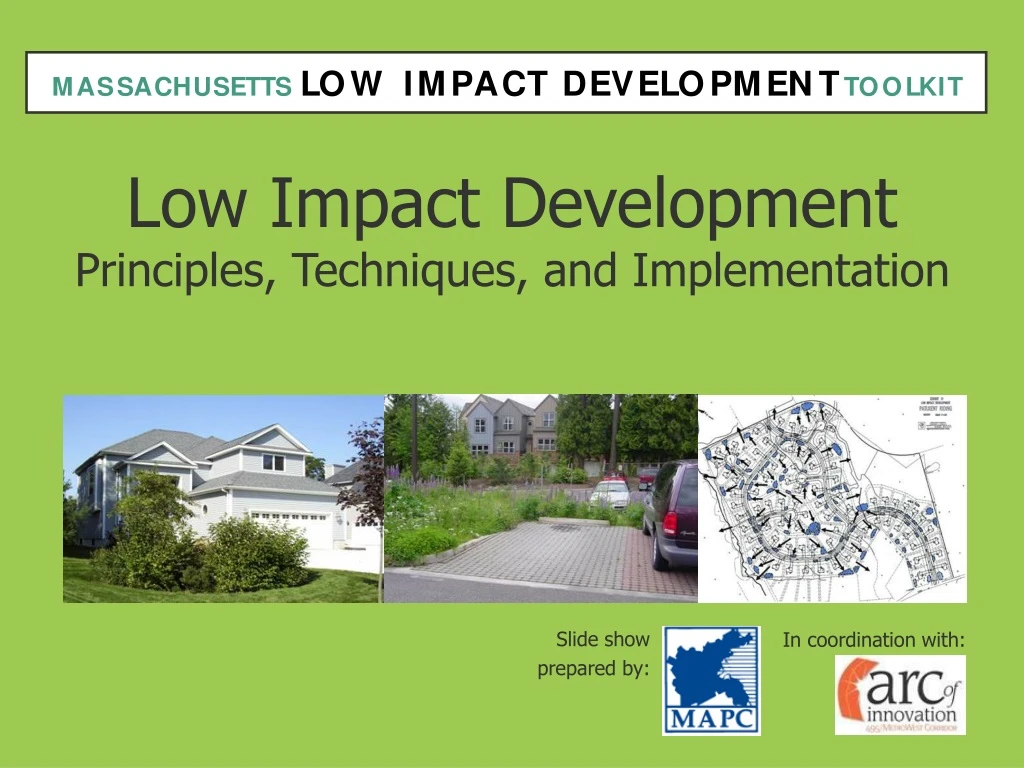 PPT - Low Impact Development Principles, Techniques, and Implementation ...