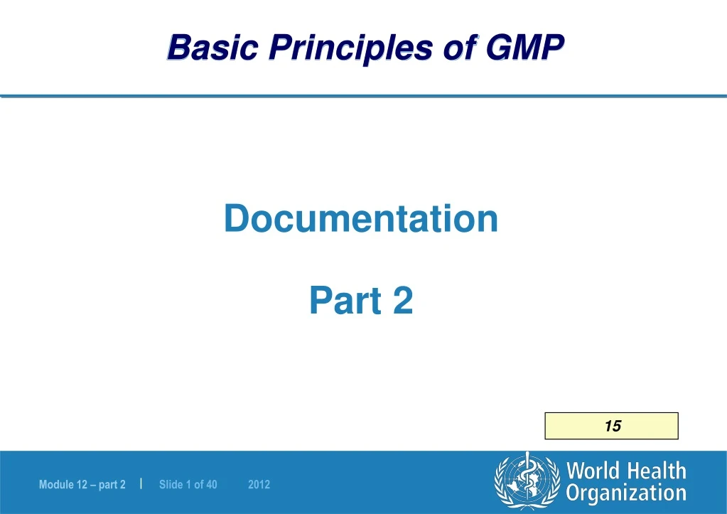 PPT - Basic Principles of GMP PowerPoint Presentation, free download ...