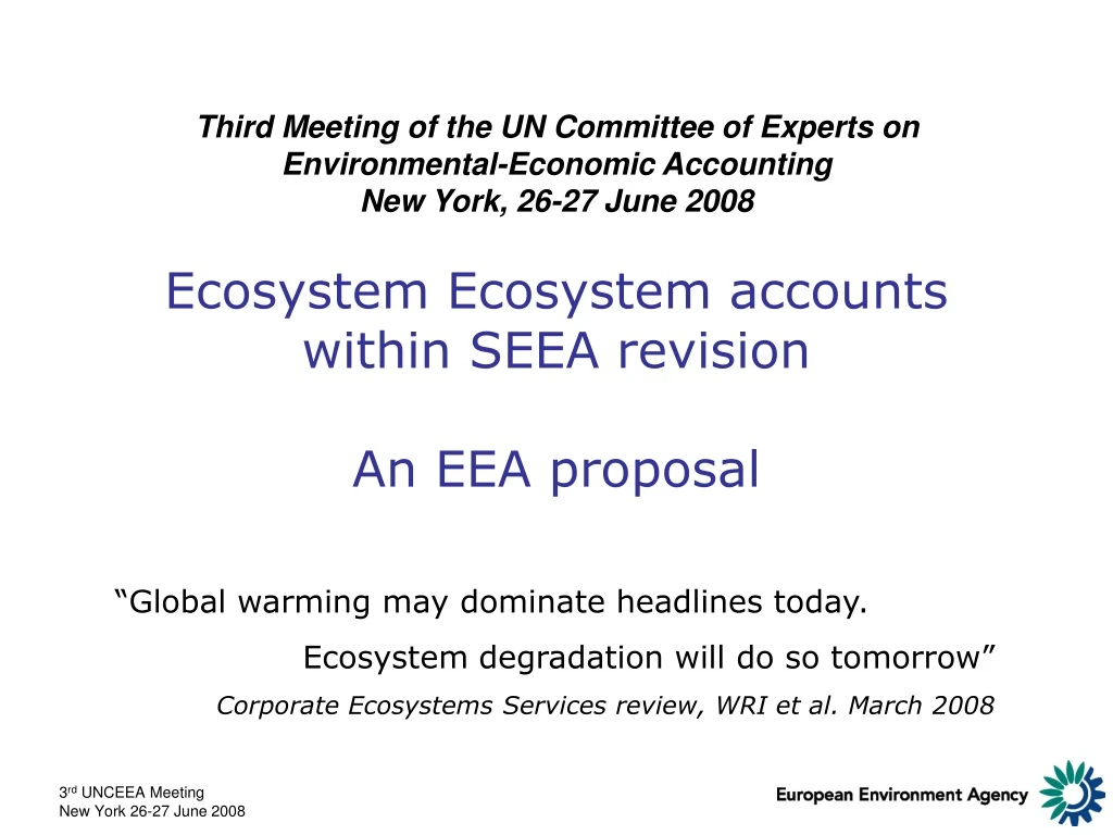 PPT - Ecosystem Ecosystem accounts within SEEA revision An EEA proposal ...