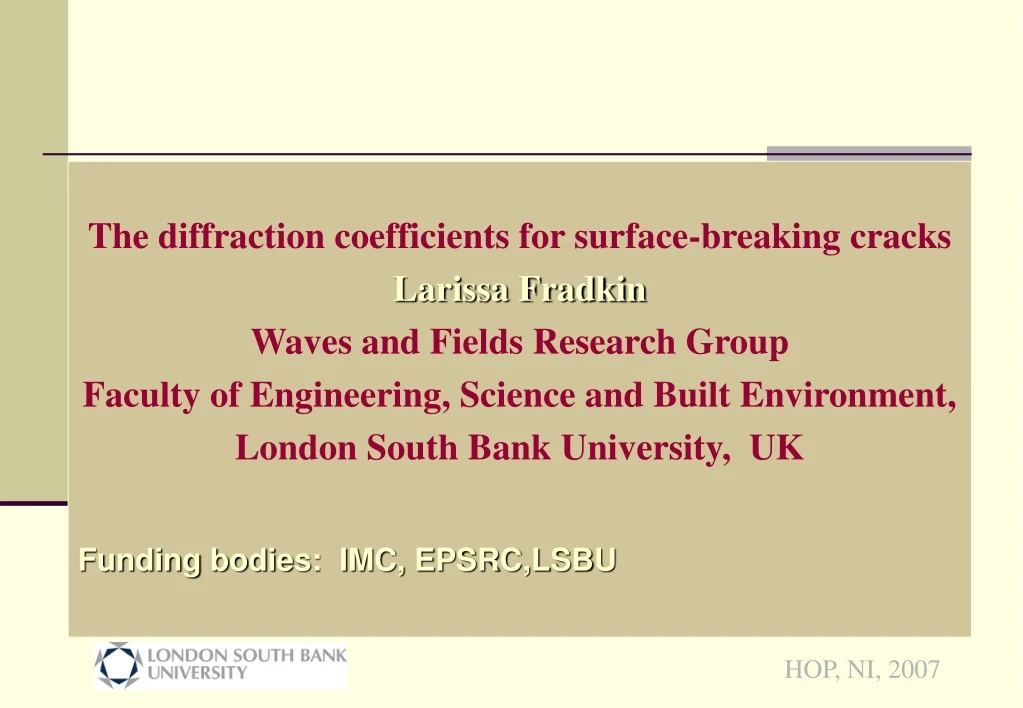 PPT - The diffraction coefficients for surface-breaking cracks Larissa ...