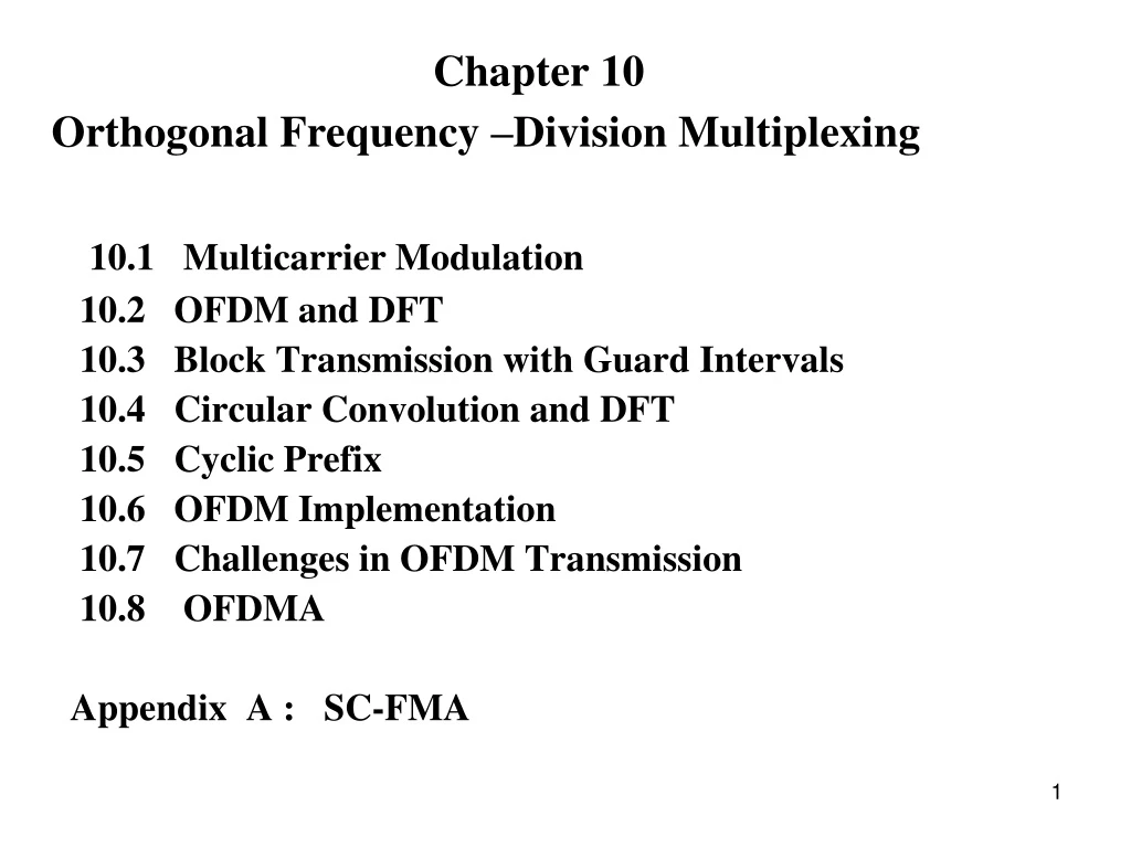 PPT - Chapter 10 Orthogonal Frequency –Division Multiplexing 10.1 ...