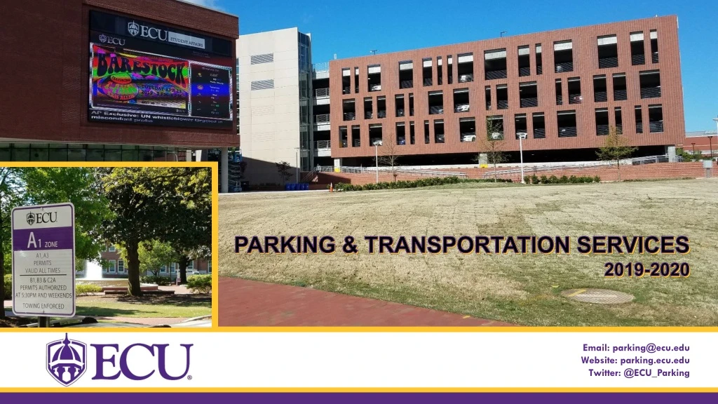 PPT - Email: parking@ecu Website: parking.ecu Twitter : @ ECU_Parking ...