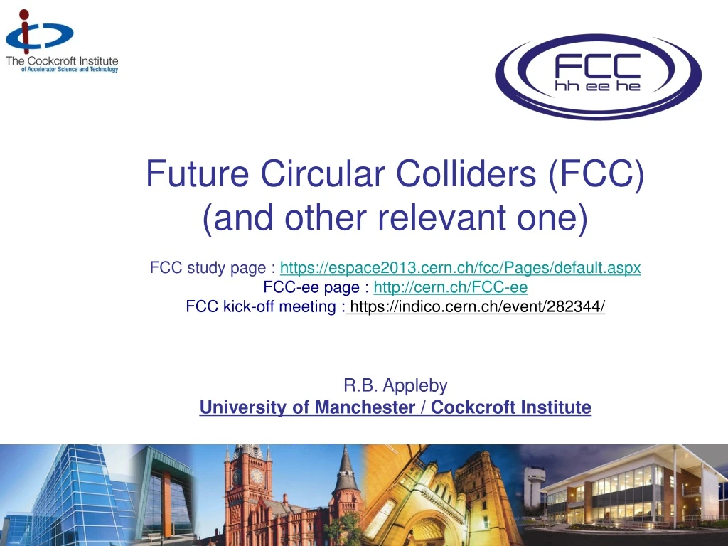 PPT - Future Circular Colliders (FCC) (and other relevant one ...