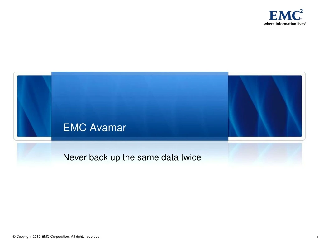 PPT - EMC Avamar PowerPoint Presentation, free download - ID:9090908
