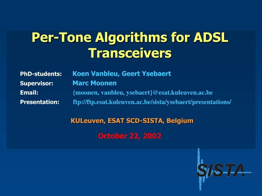 PPT - Per-Tone Algorithms for ADSL Transceivers PowerPoint Presentation ...