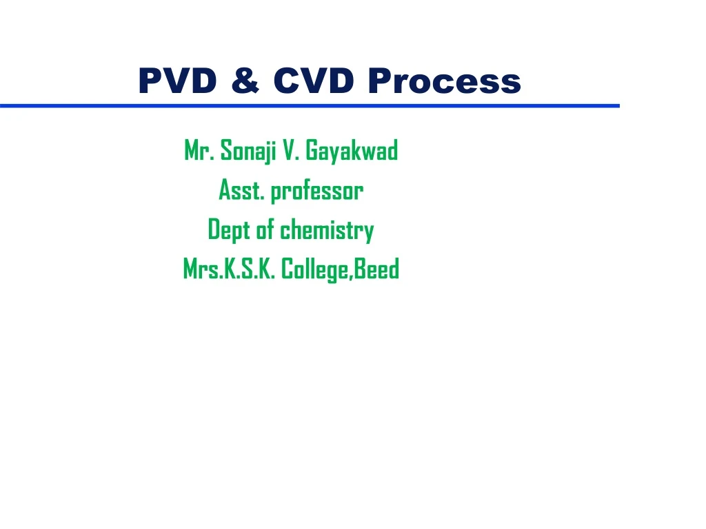 PPT - PVD & CVD Process PowerPoint Presentation, free download - ID:9091784