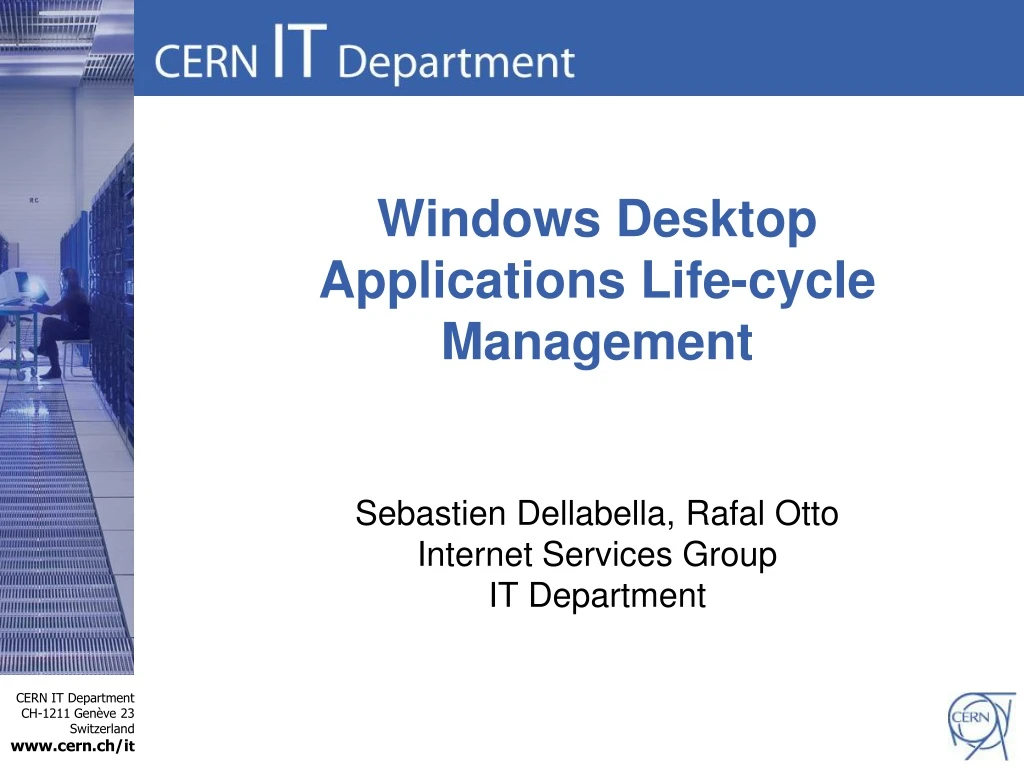 PPT - Windows Desktop Applications Life-cycle Management PowerPoint ...