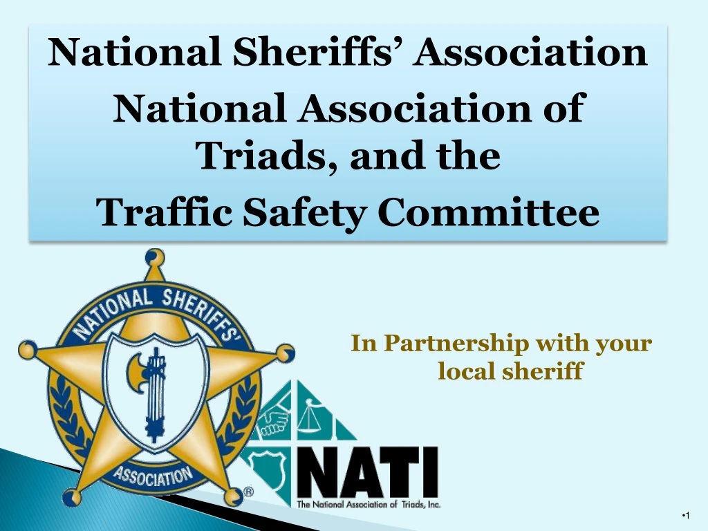 PPT - National Sheriffs’ Association National Association of Triads ...