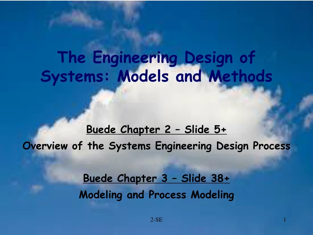 PPT - The Engineering Design of Systems: Models and Methods PowerPoint ...