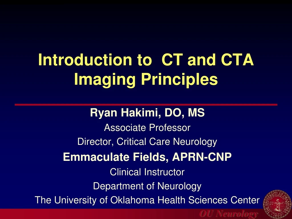 PPT - Introduction to CT and CTA Imaging Principles PowerPoint ...