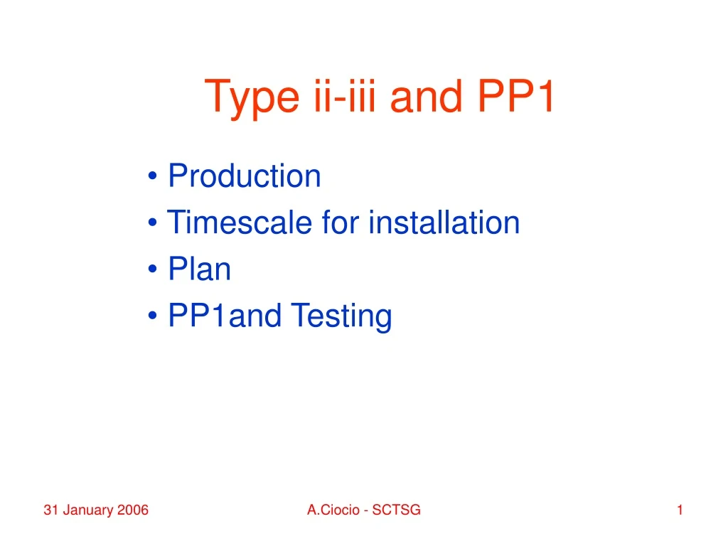 PPT - Type ii-iii and PP1 PowerPoint Presentation, free download - ID:9094410