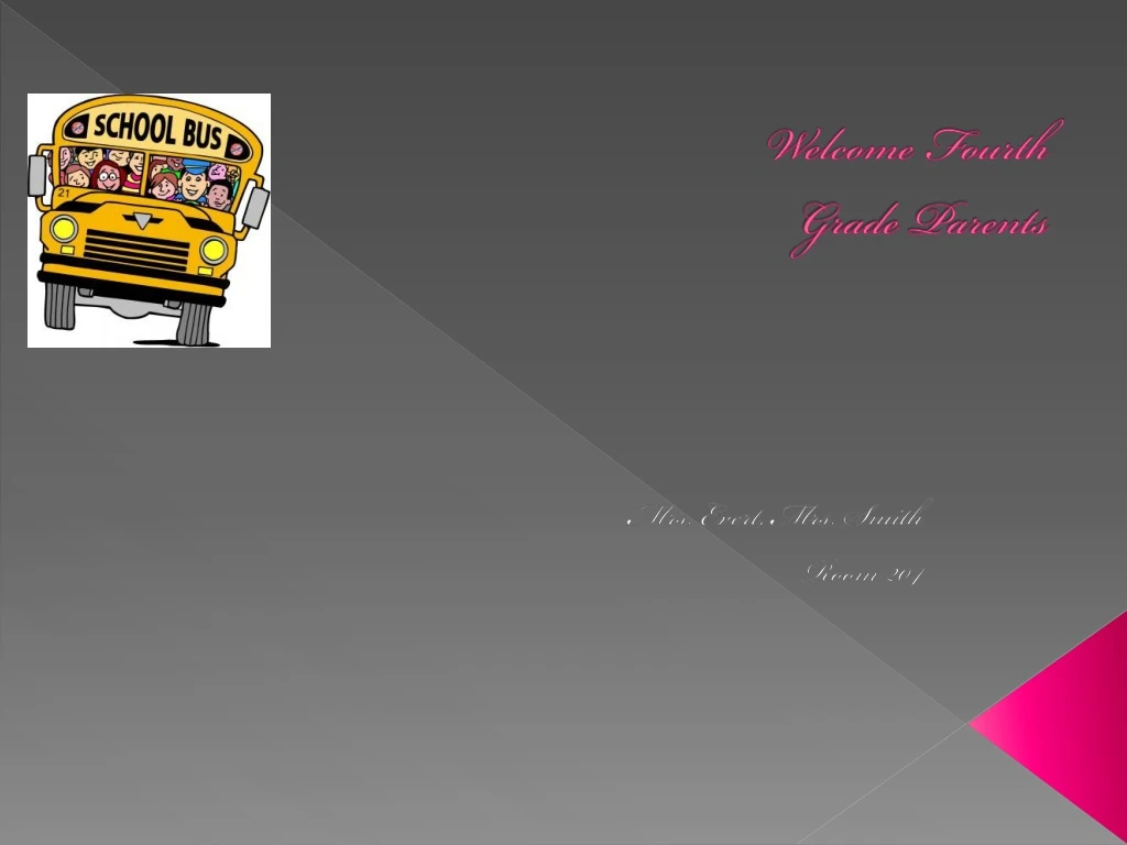 PPT - Welcome Fourth Grade Parents PowerPoint Presentation, free ...