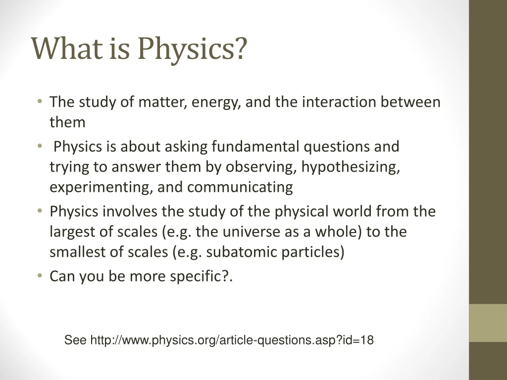 PPT - What is Physics? PowerPoint Presentation, free download - ID:9095810