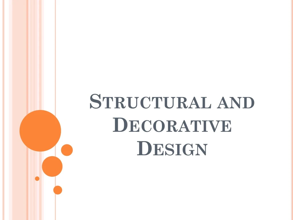 PPT Structural And Decorative Design PowerPoint Presentation Free PPT Structural And Decorative Design PowerPoint Presentation Free