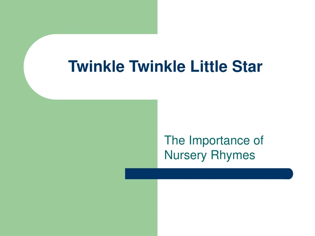 PPT - Twinkle Twinkle Little Star PowerPoint Presentation, free ...