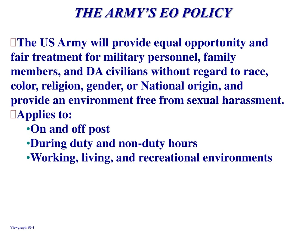 PPT - THE ARMY’S EO POLICY PowerPoint Presentation, free download - ID ...