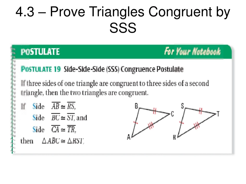 PPT - 4.3 – Prove Triangles Congruent by SSS PowerPoint Presentation ...