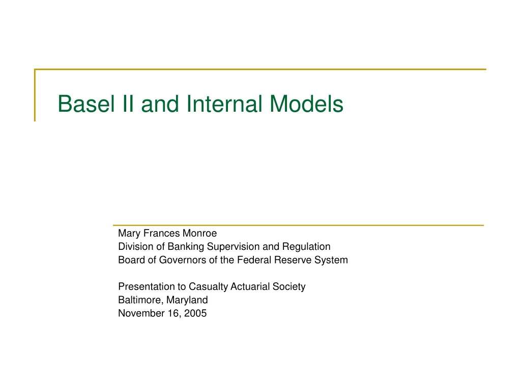 PPT - Basel II and Internal Models PowerPoint Presentation, free ...
