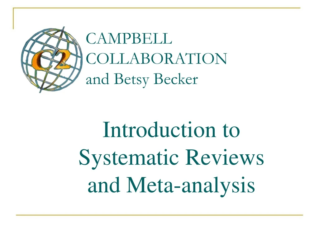 PPT - Introduction to Systematic Reviews and Meta-analysis PowerPoint ...