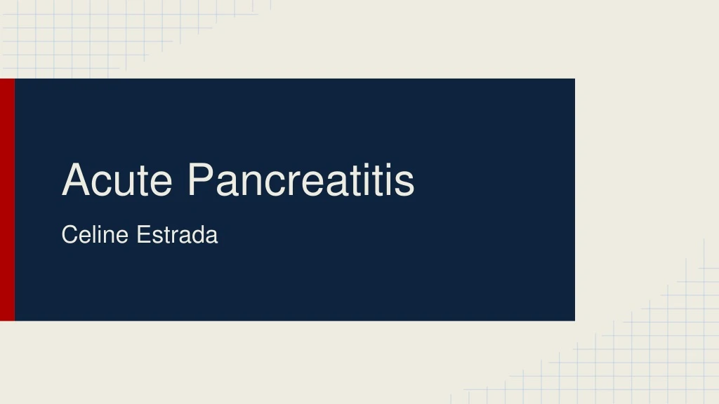 PPT - Acute Pancreatitis PowerPoint Presentation, free download - ID ...