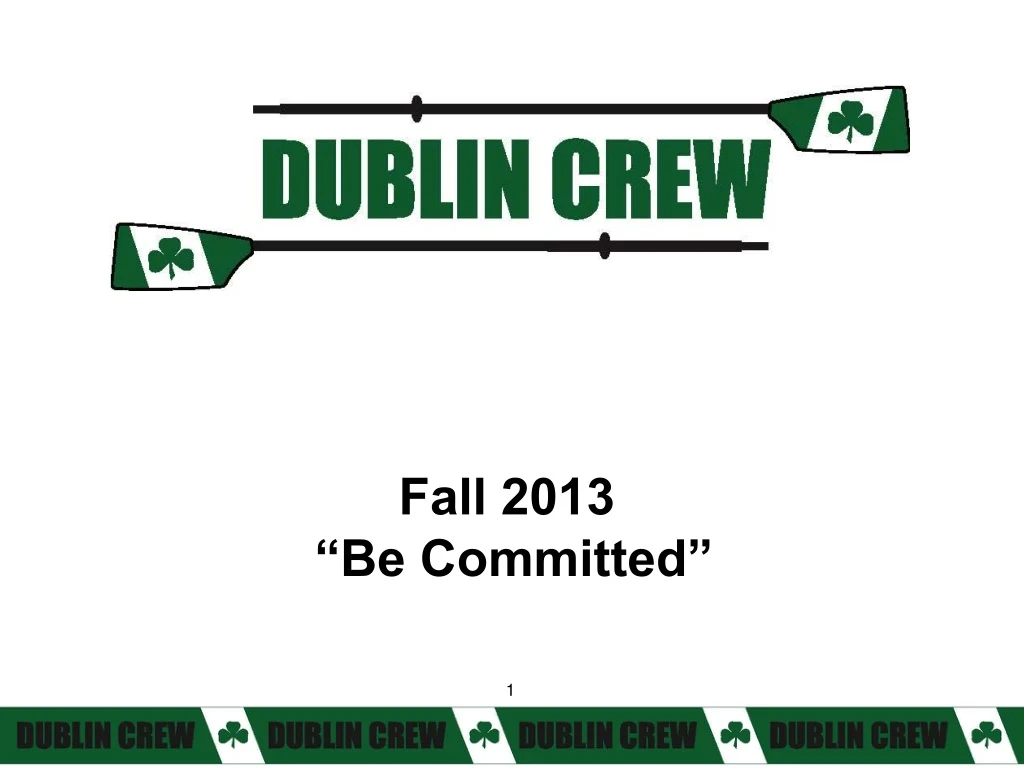 PPT - Fall 2013 “Be Committed” PowerPoint Presentation, free download ...