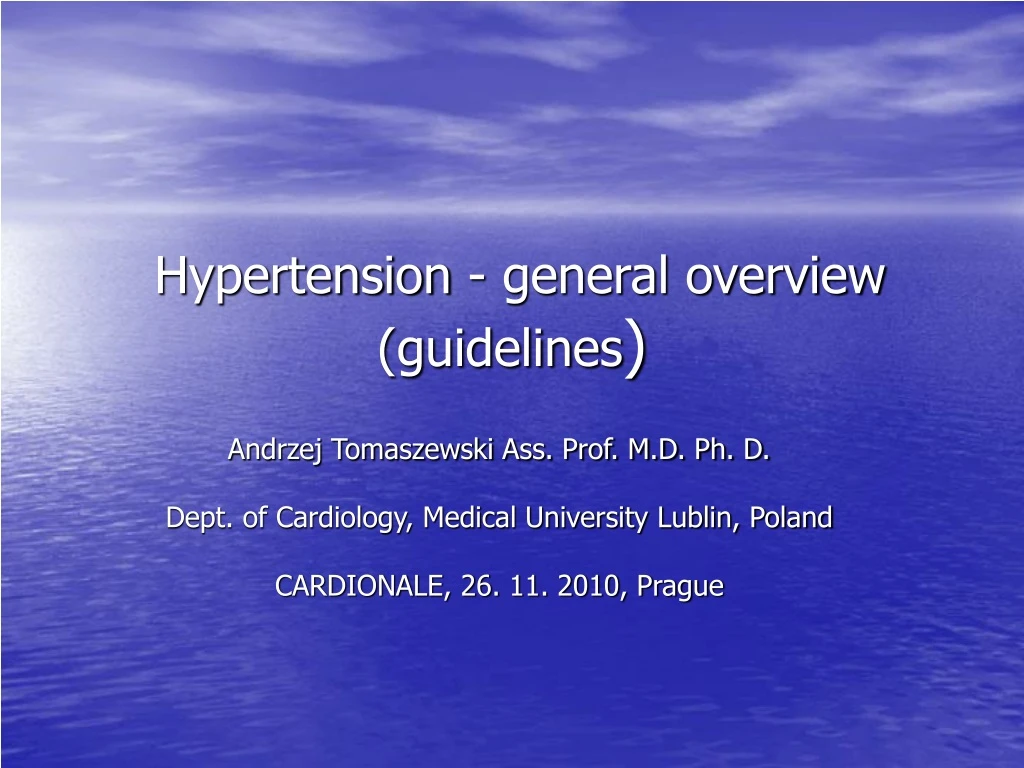 PPT - Hypertension - general overview (guidelines ) PowerPoint ...